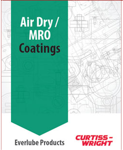 All About Air Dry/MRO Coatings from Everlube Products