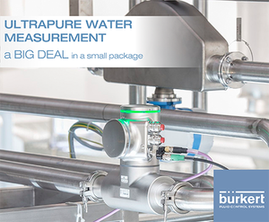 Ultrapure Water Measurement with Burkert's Flowave from Burkert Fluid Control Systems