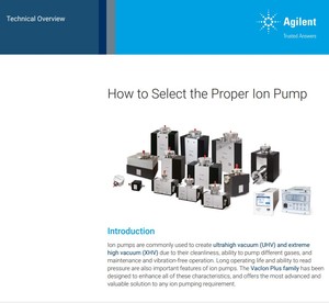 How to Select the Proper Ion Pump from Agilent Technologies - Vacuum ...