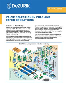 Valve Selection in Pulp & Paper Operations from DeZURIK, Inc.