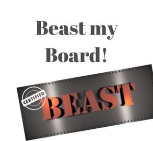 Beast my Board! from Advanced Assembly, LLC.