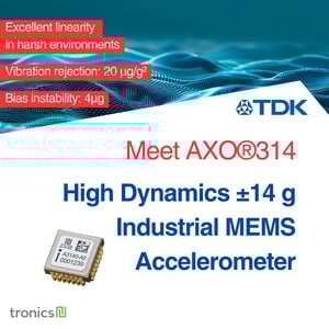 NEW: High Dynamics Industrial MEMS Accelerometer from Tronics Microsystems