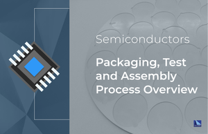 Packaging, Test & Assembly Process Overview from Top Seiko Co., Ltd.