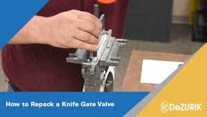 How to Repack a Knife Gate Valve from DeZURIK, Inc.